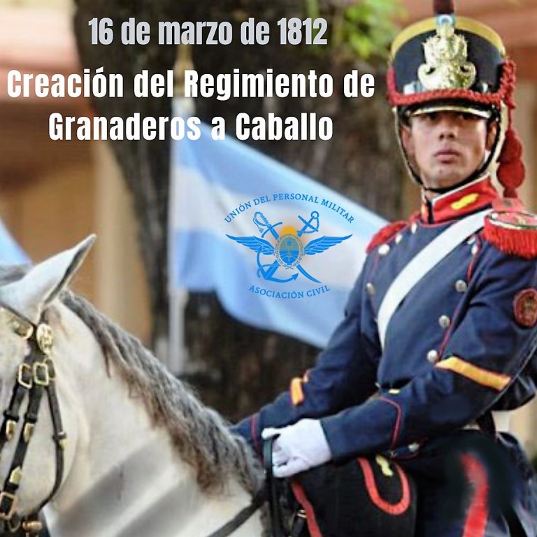 Creación del Regimiento de Granaderos a Caballo «General San Martín»